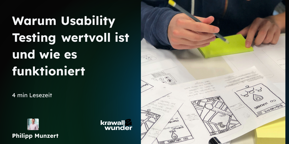 Warum Usability Testing wertvoll ist und wie es funktioniert | krawall ...